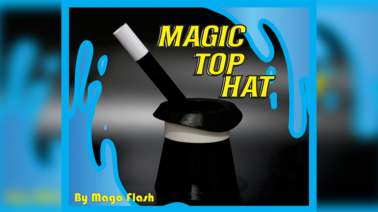 Magic Top Hat by Mago Flash – Alakazam Magic