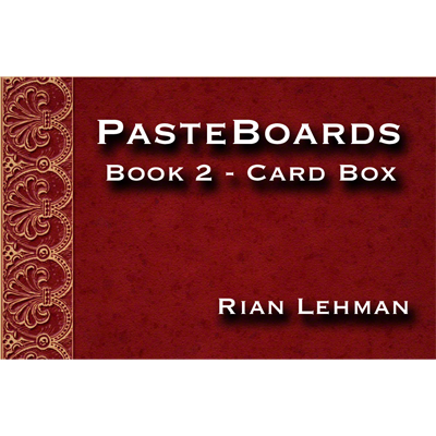 Pasteboards (Vol.2 Cardbox) by Rian Lehman - Video DOWNLOAD – Alakazam ...